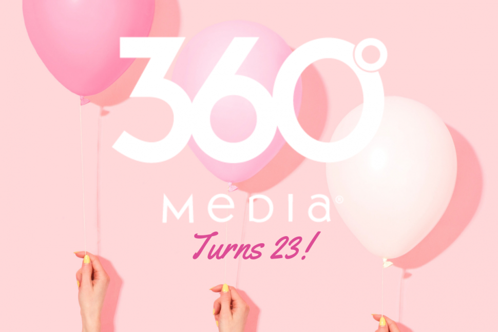 Reflecting On a Business Milestone | 360 Media