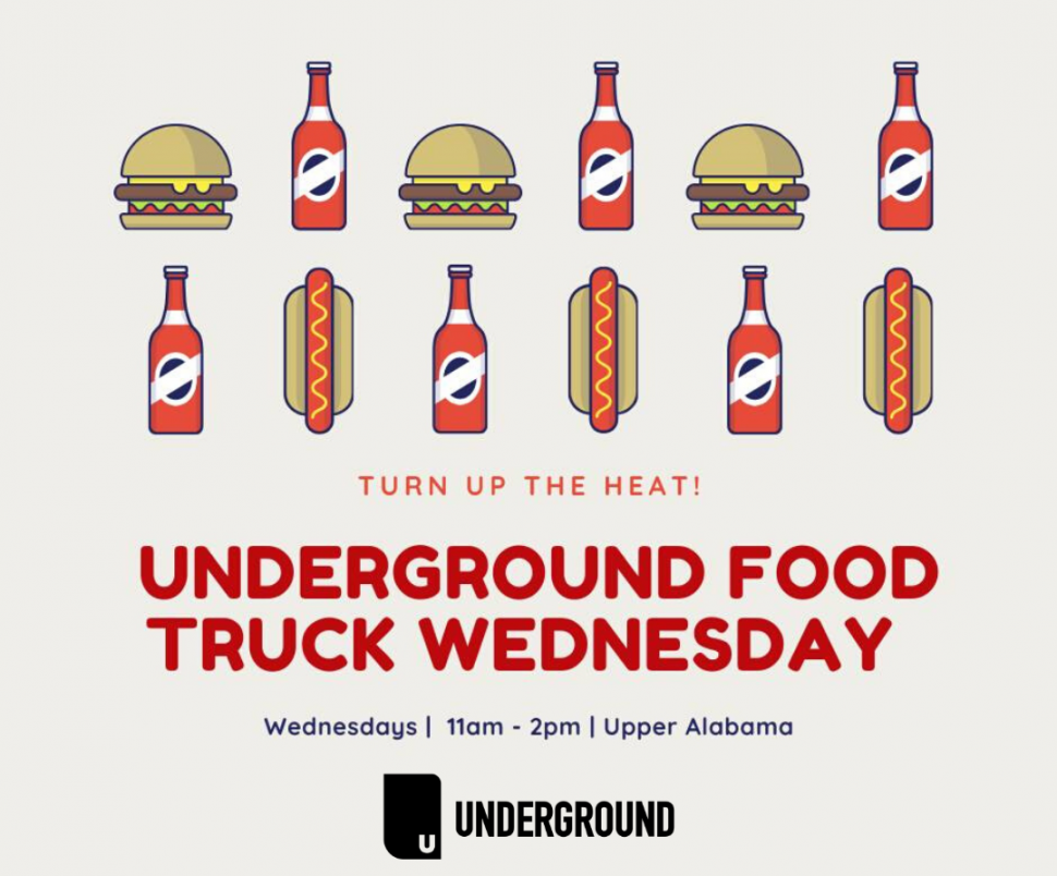 Come Hungry…Food Truck Wednesdays Have Launched at Underground | 360 Media