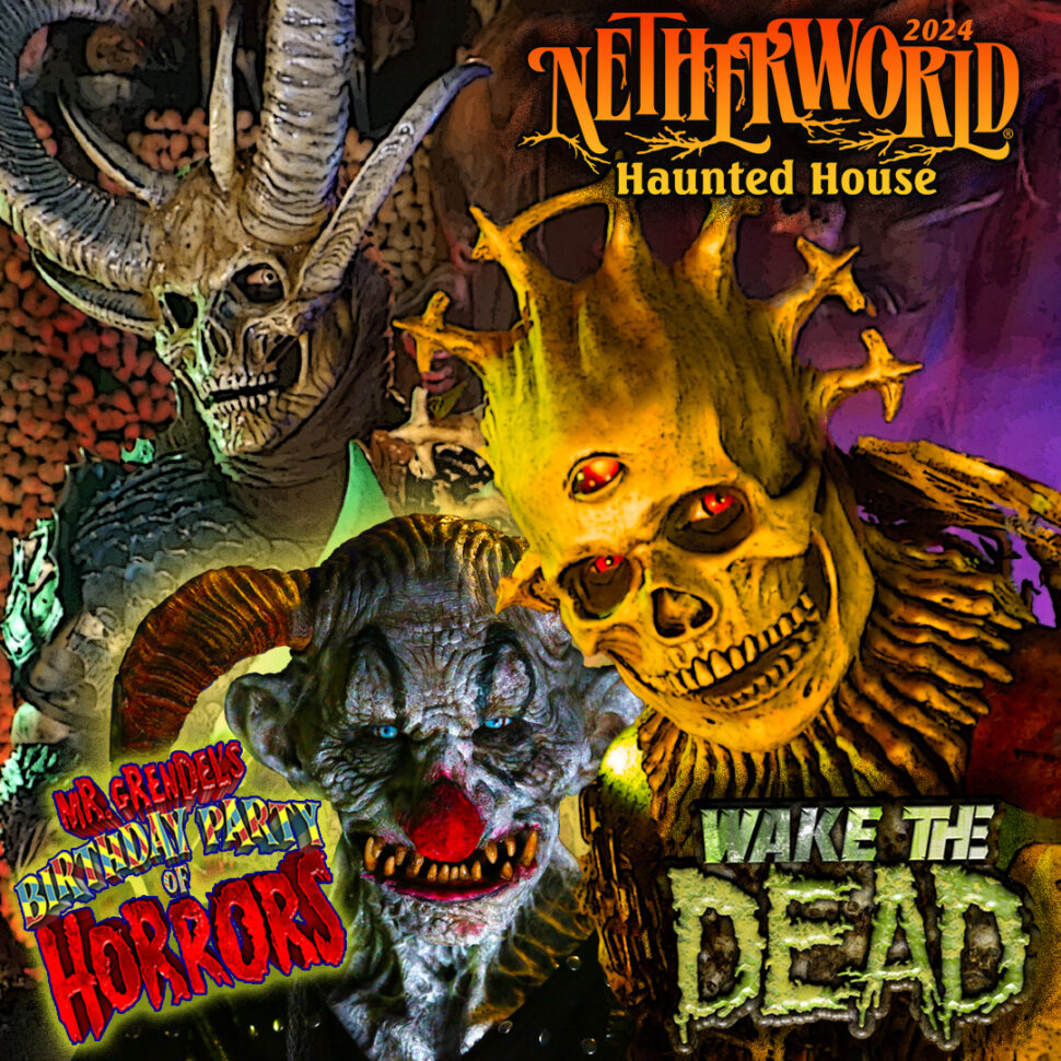 NETHERWORLD Haunted House Returns with Two New Haunts for 28th Season ...